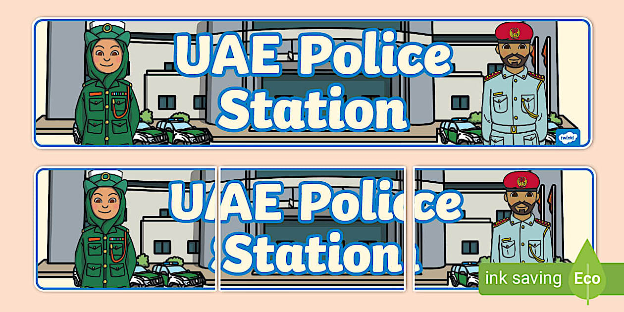 UAE Police Station Banner (teacher made) - Twinkl