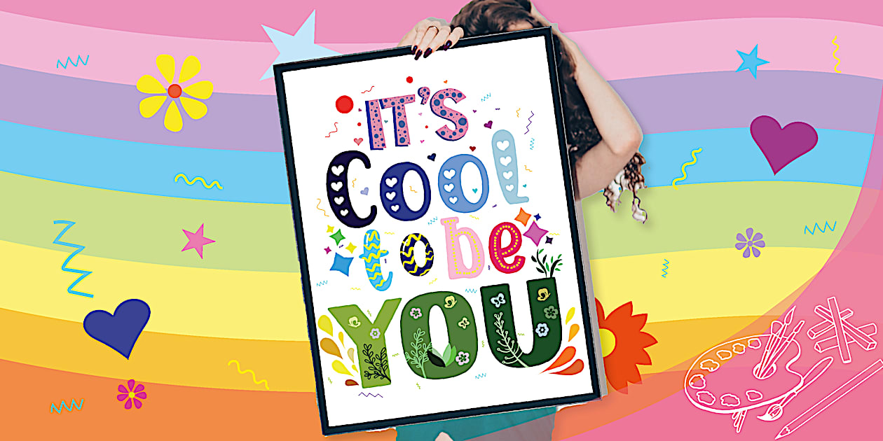 It's Cool to Be You Rainbow Typography Inspirational Poster