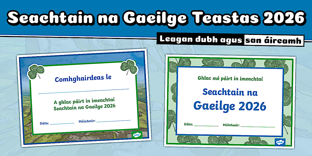 Seachtain na Gaeilge Teastas 2026