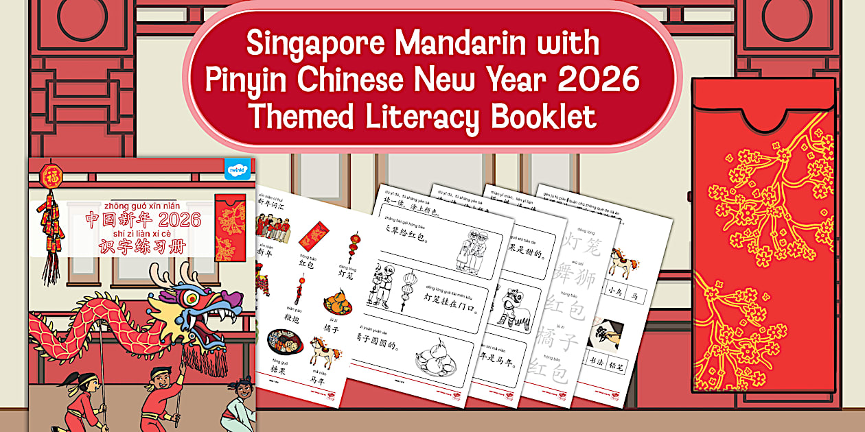 Singapore Mandarin with Pinyin | Chinese New Year 2026 Literacy Booklet