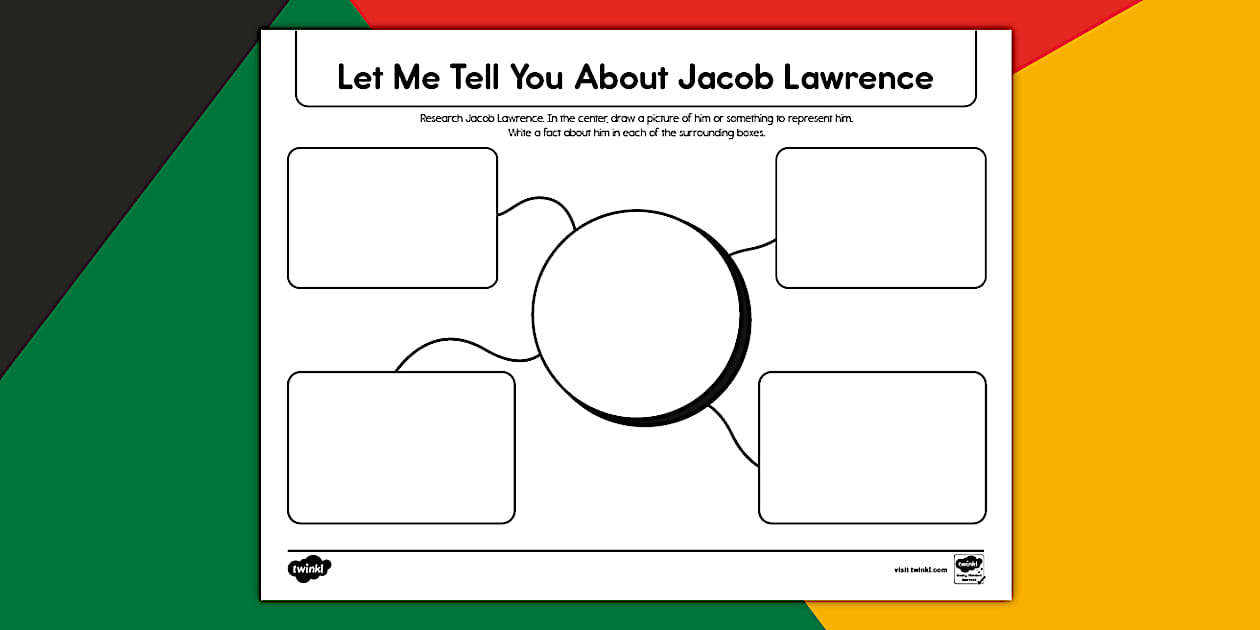 Let Me Tell You About Jacob Lawrence Draw and Write Research Worksheet for