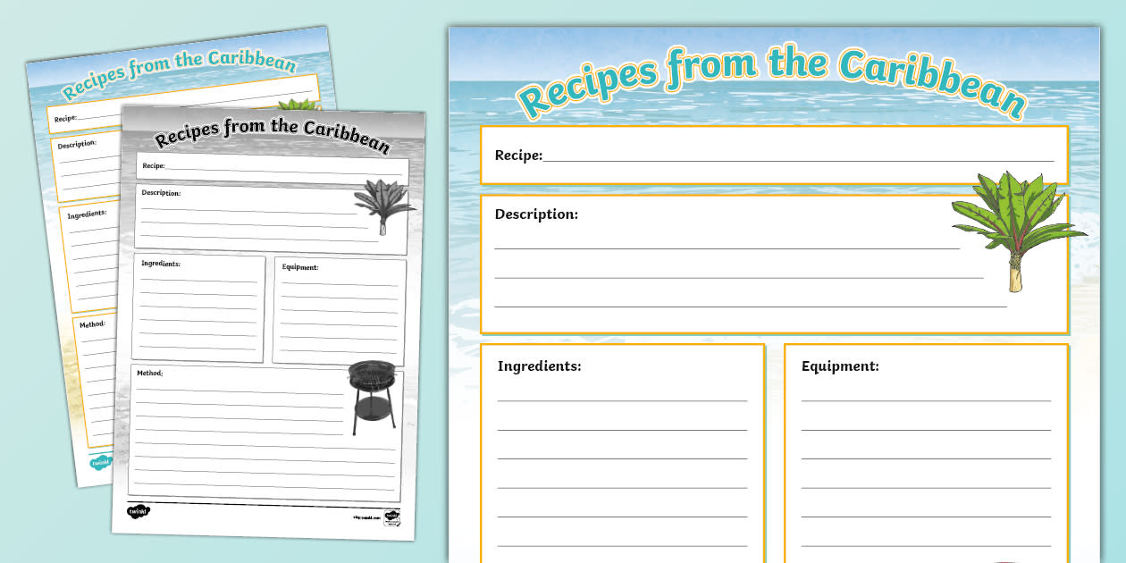 Caribbean Recipe Writing Template (Teacher-Made) - Twinkl