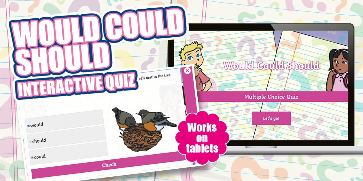 Would Could Should Interactive Quiz