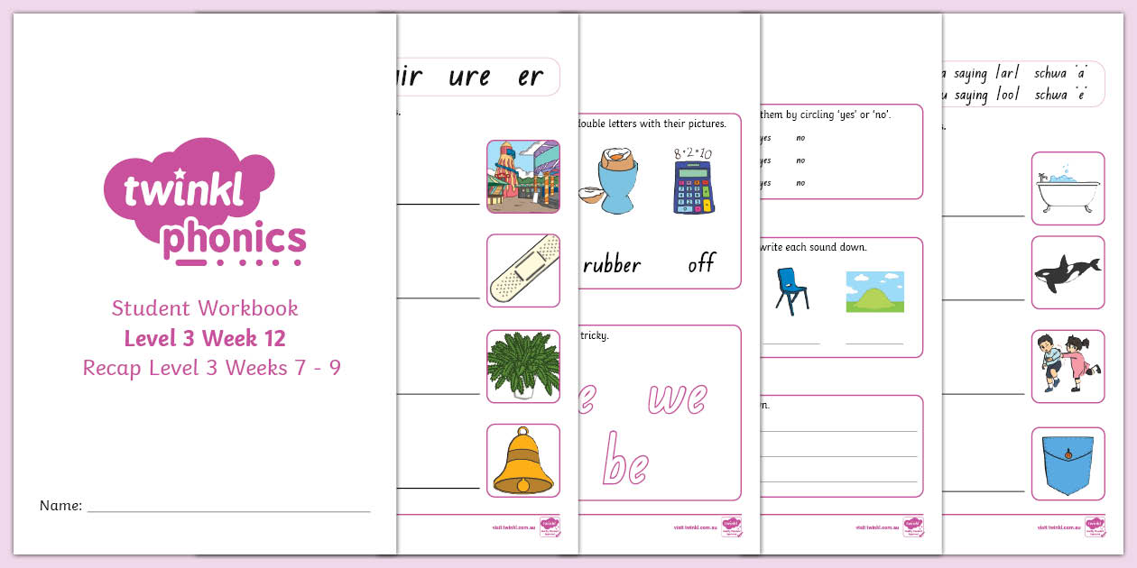 Level 3 Week 12 Recap Weeks 7-9 Workbook