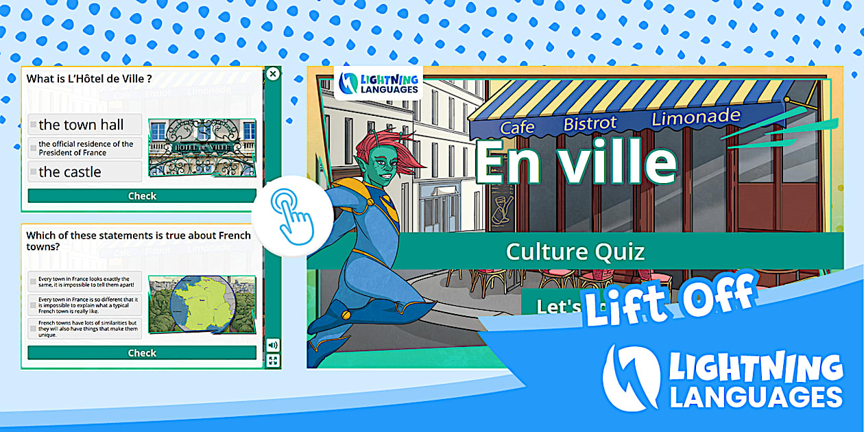 👉 Lightning Languages French Lift Off Town Culture Quiz-Twinkl