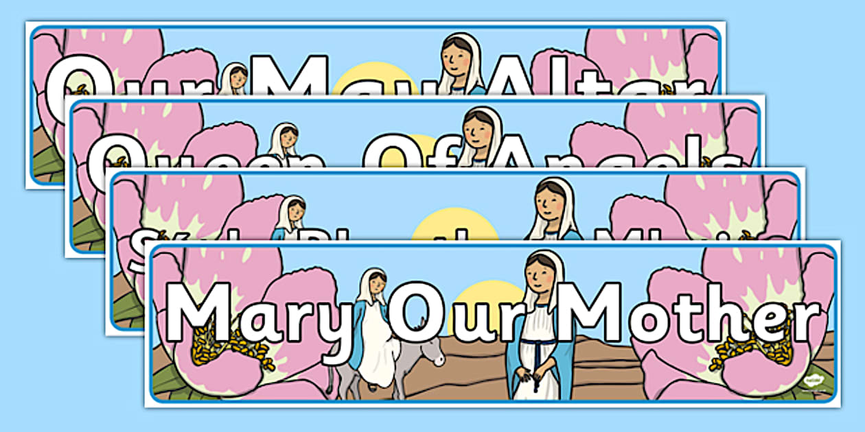 Cursive Our Mary Altar Set of Display Banners (teacher made)