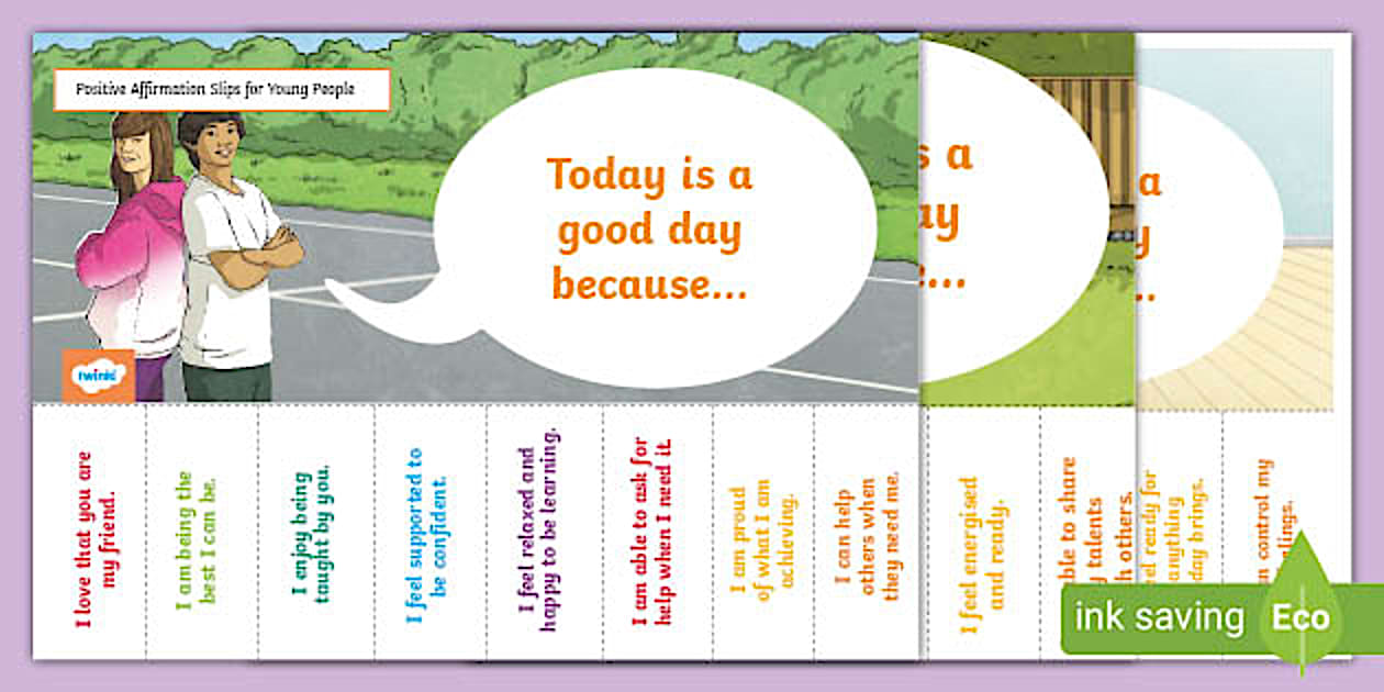 Positive Affirmation Slips for Young People - KS2 Wellbeing
