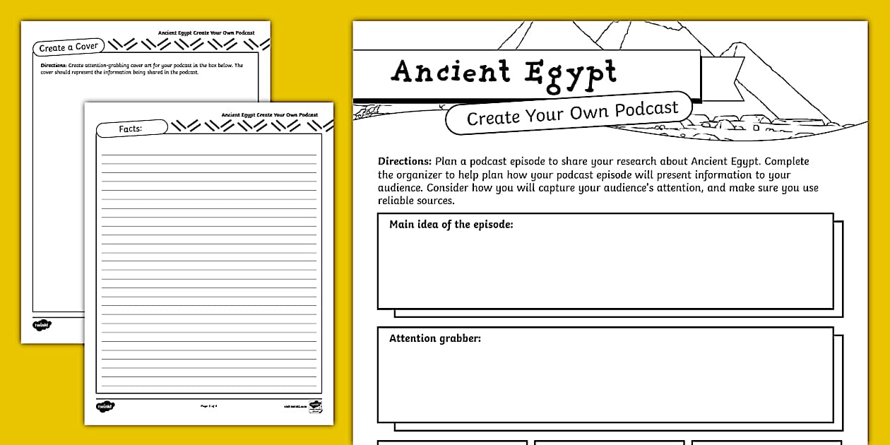 Ancient Civilizations: Ancient Egypt Create Your Own Podcast for 6th ...