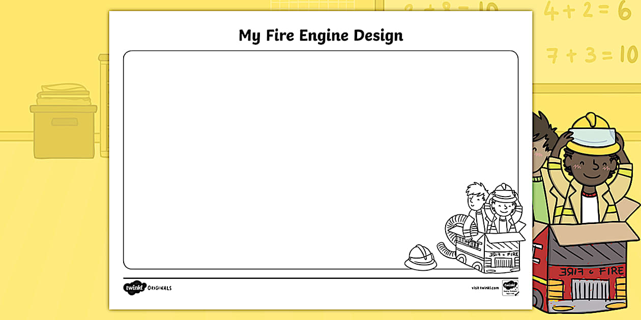 Editable Design Your Own Fire Engine Worksheet - Twinkl