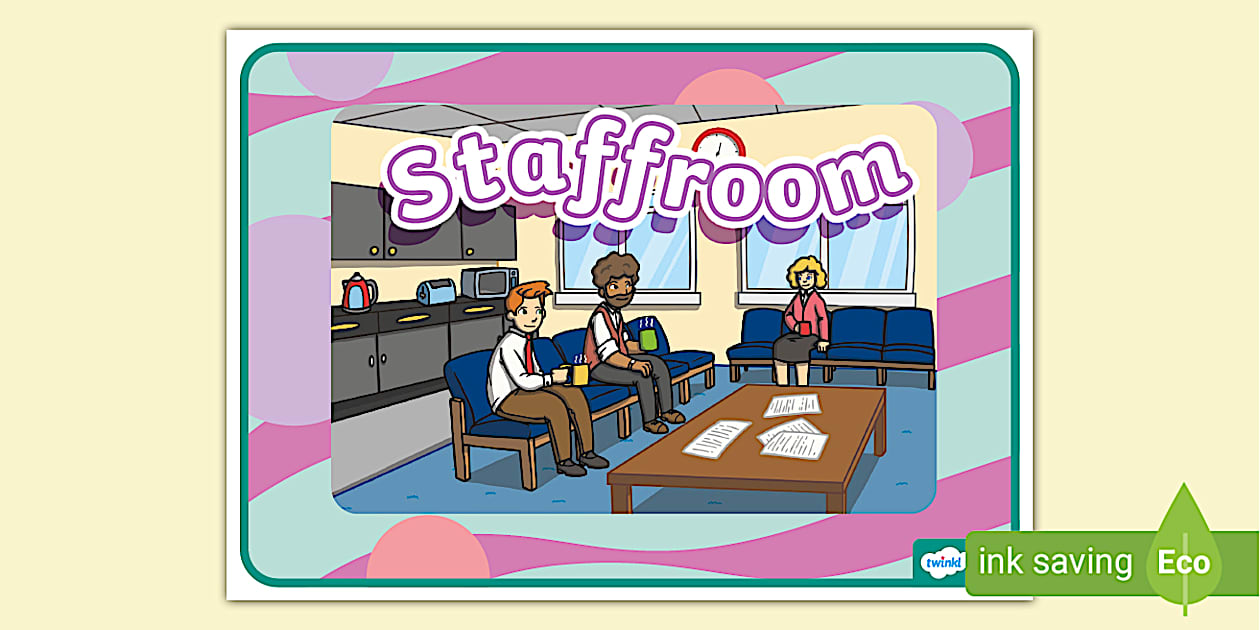 Staffroom Display Poster (teacher made) - Twinkl
