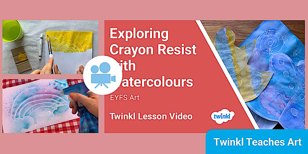 Get Creative with Crayons Video Lesson 2 | EYFS Art - Twinkl