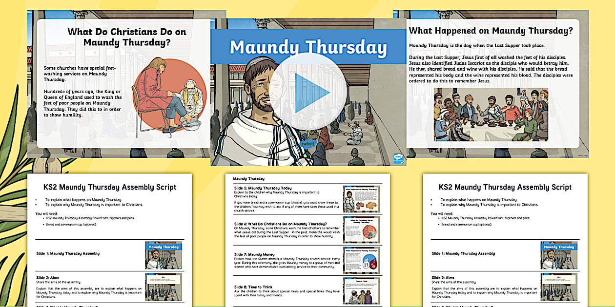 KS2 Maundy Thursday Assembly Pack (teacher made) - Twinkl