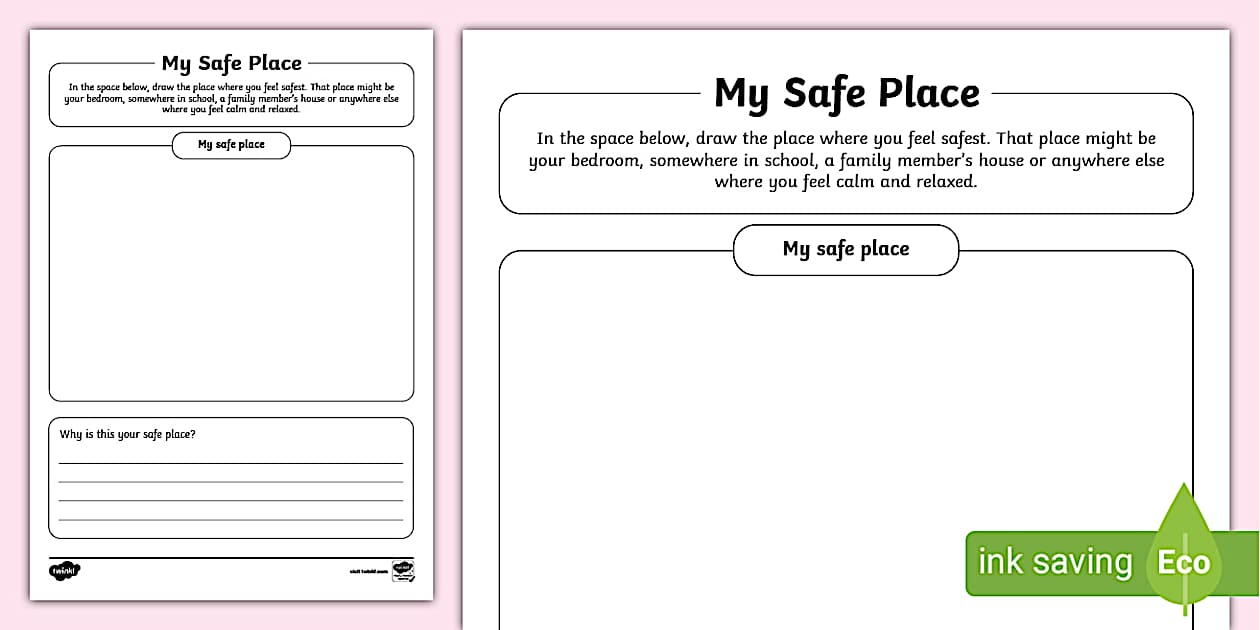 My Safe Place Activity Sheet, Where do you feel safe?