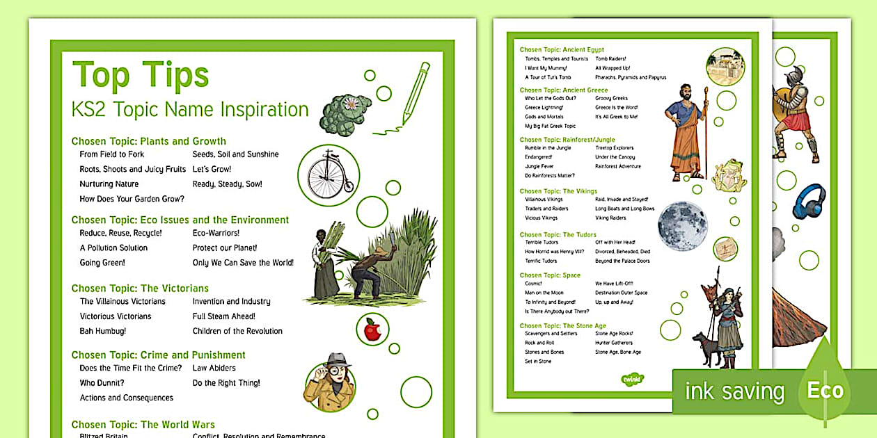 KS2 Topic Name Inspiration Top Tips (teacher made) - Twinkl