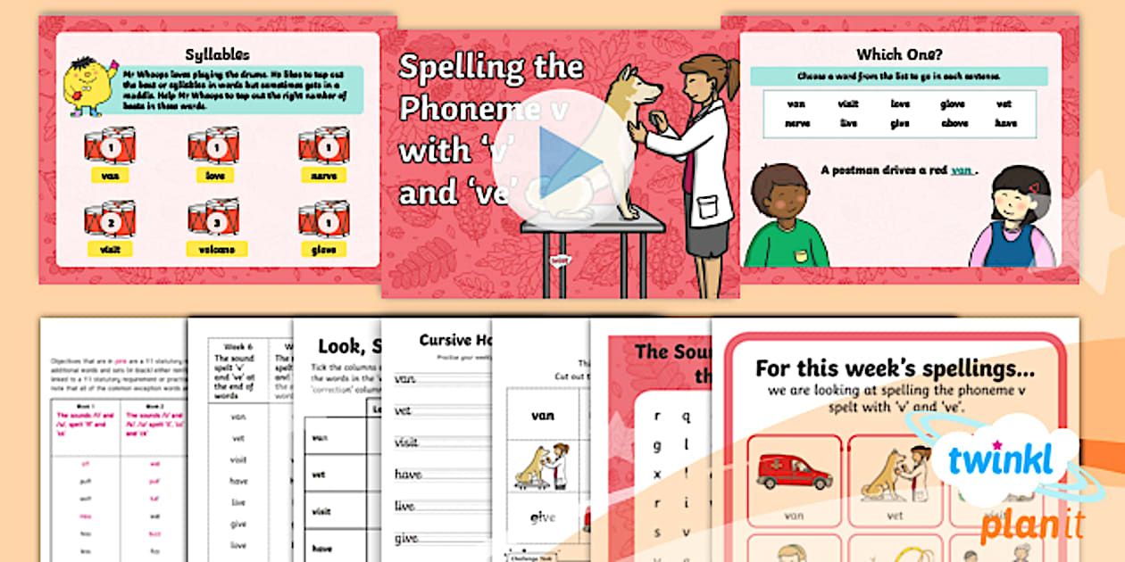 Words with ‘v’ and ‘ve’ spelling pack | PlanIt Y1 English
