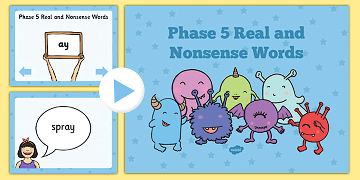 Phase 5 Real And Nonsense Words PowerPoint Phase 5 Real And Nonsense Words PowerPoint