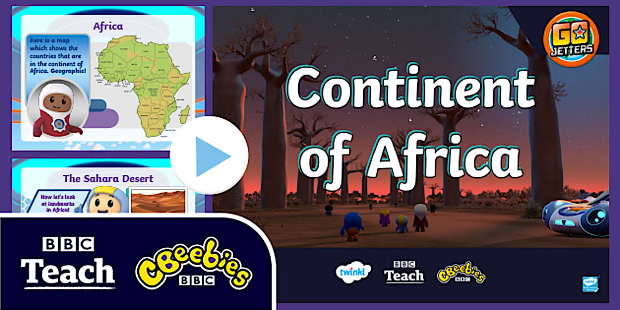 FREE! - CBeebies Go Jetters | Continent of Africa PowerPoint | KS1
