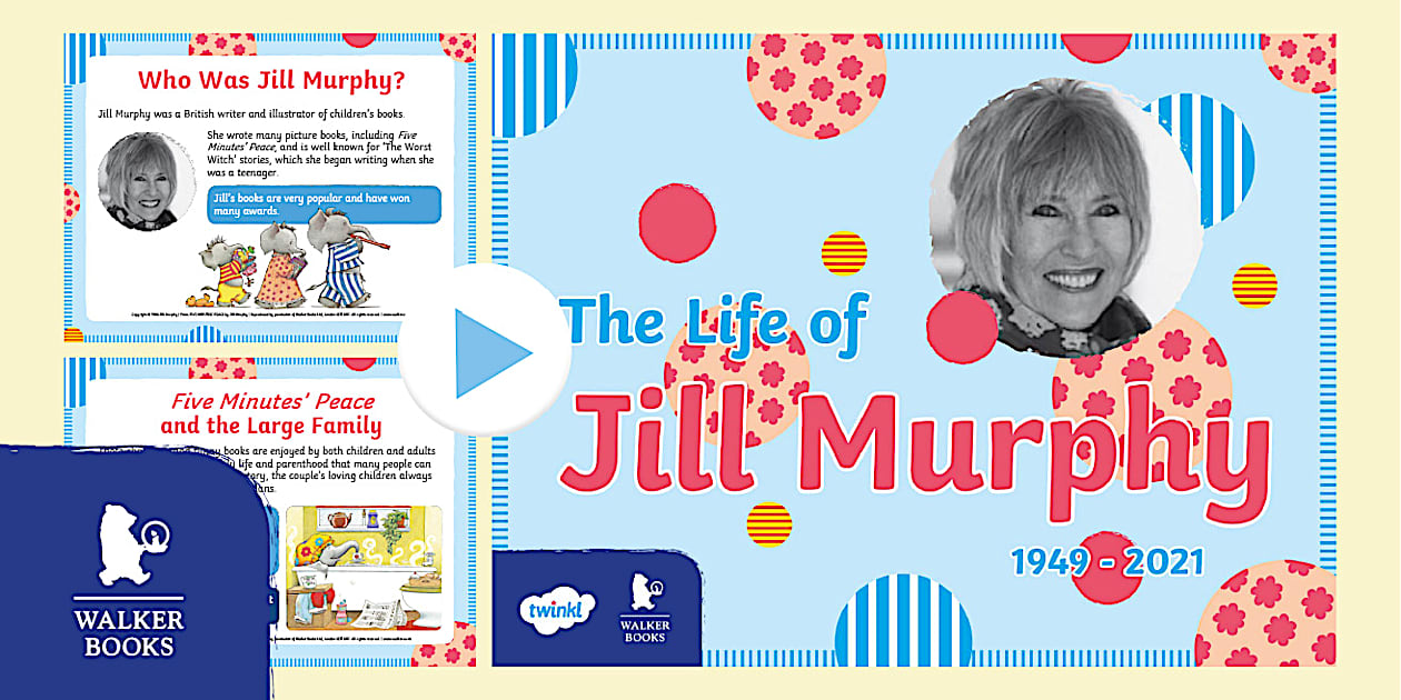 FREE! - The Life of Jill Murphy | 'Five Minutes' Peace PowerPoint