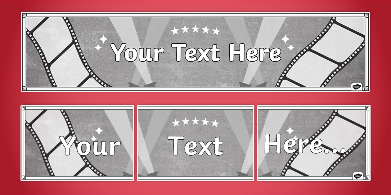 Old Hollywood-Themed Editable Banner (Teacher-Made) - Twinkl