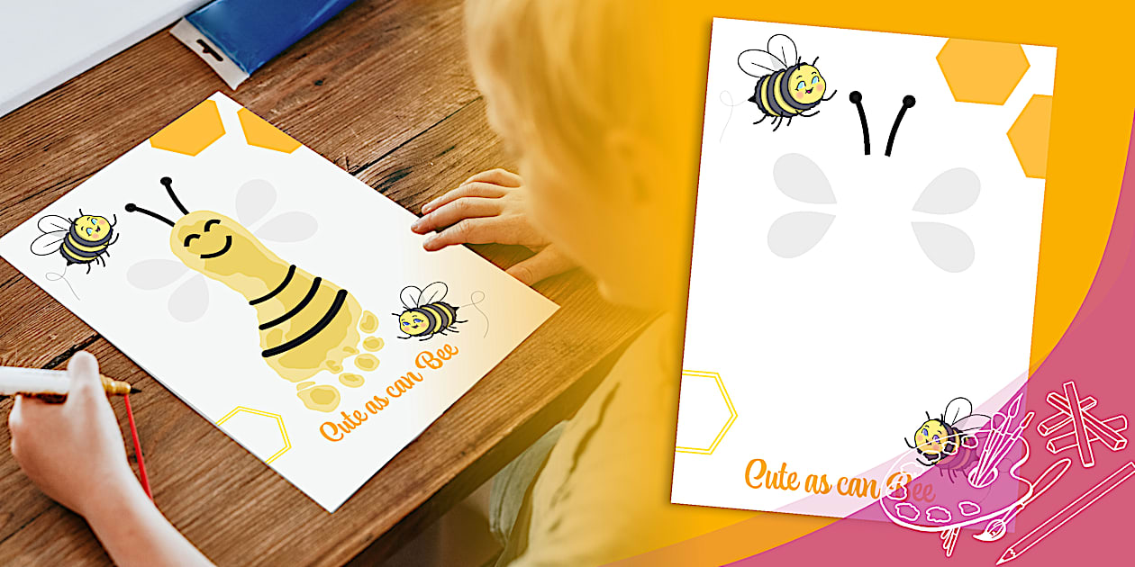 Cute as Can Bee Footprint Activity Poster (teacher made)