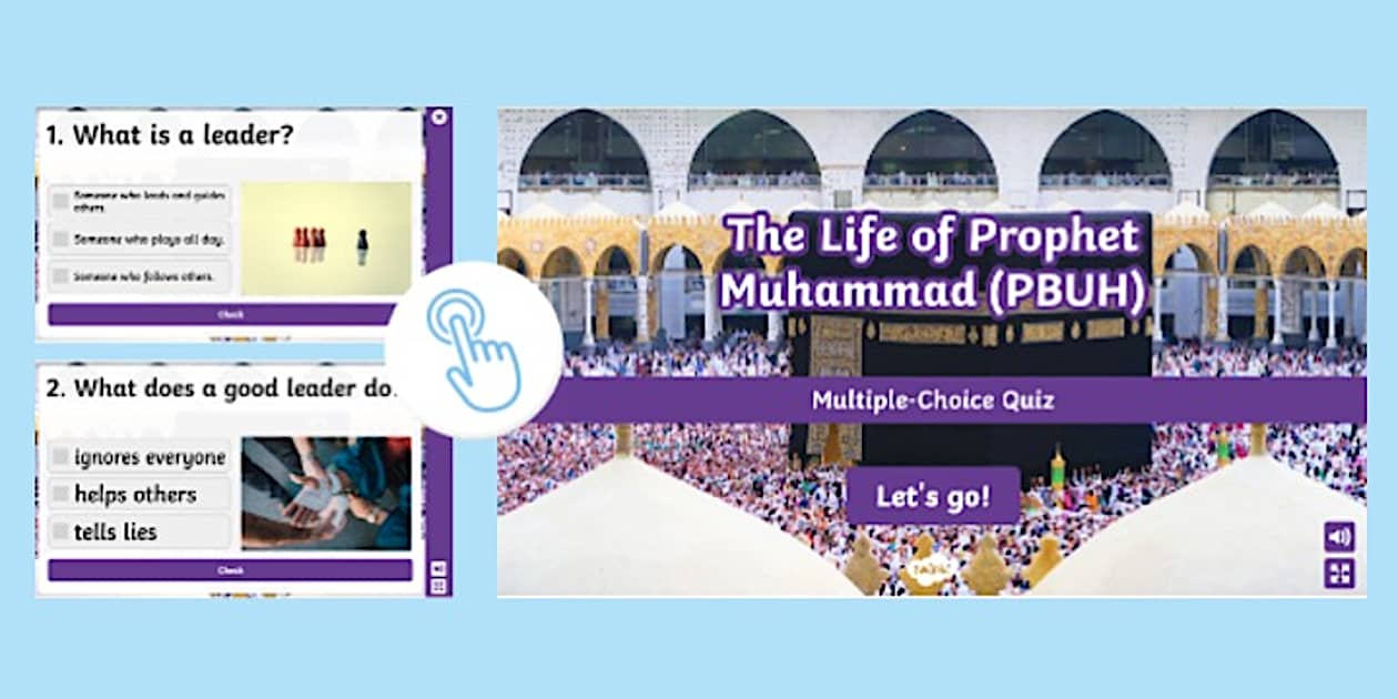 RE: The Life of Prophet Muhammad (PBUH): KS1 Interactive Quiz