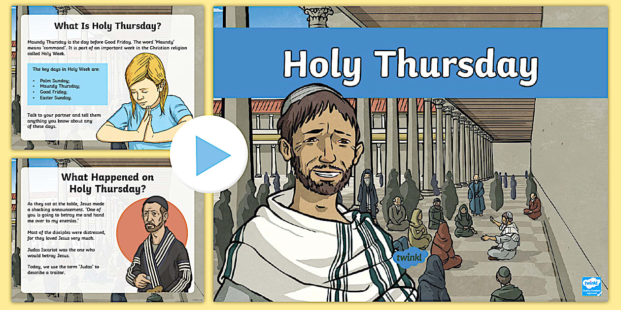 Senior Holy Thursday Information PowerPoint (teacher made)