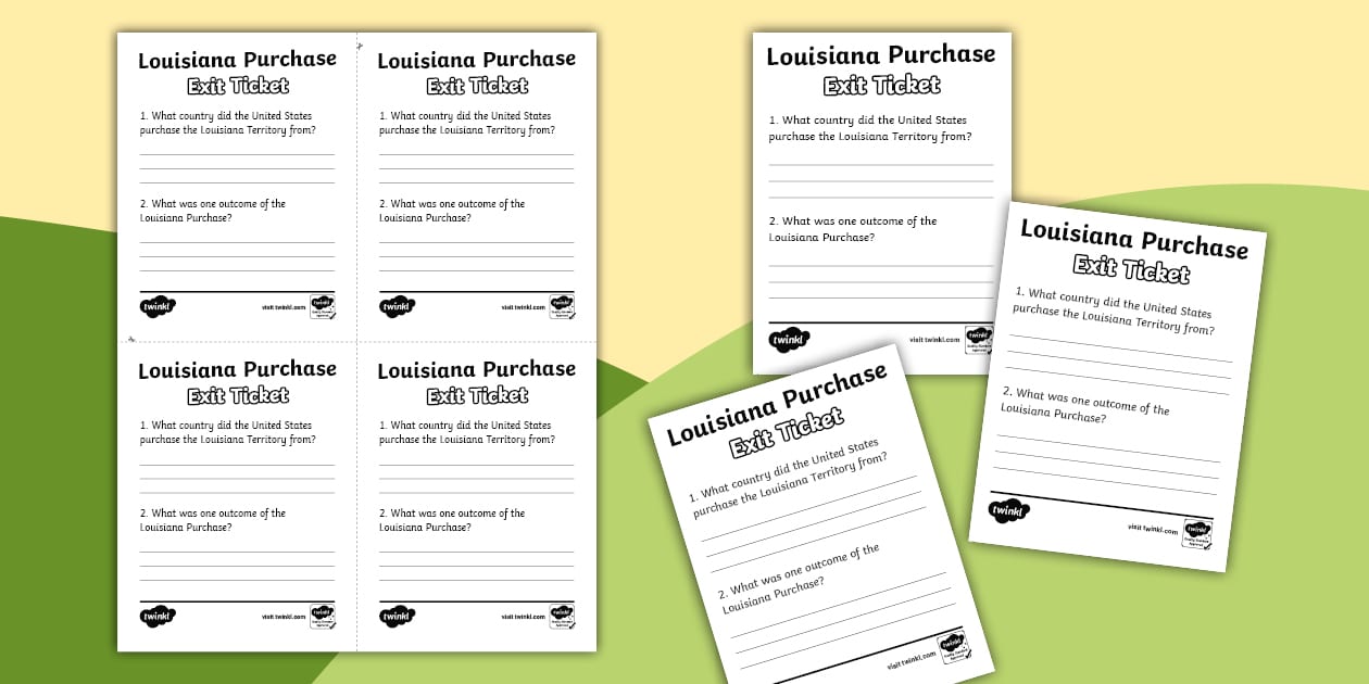 Louisiana Purchase Exit Ticket for 6th-8th Grade - Twinkl