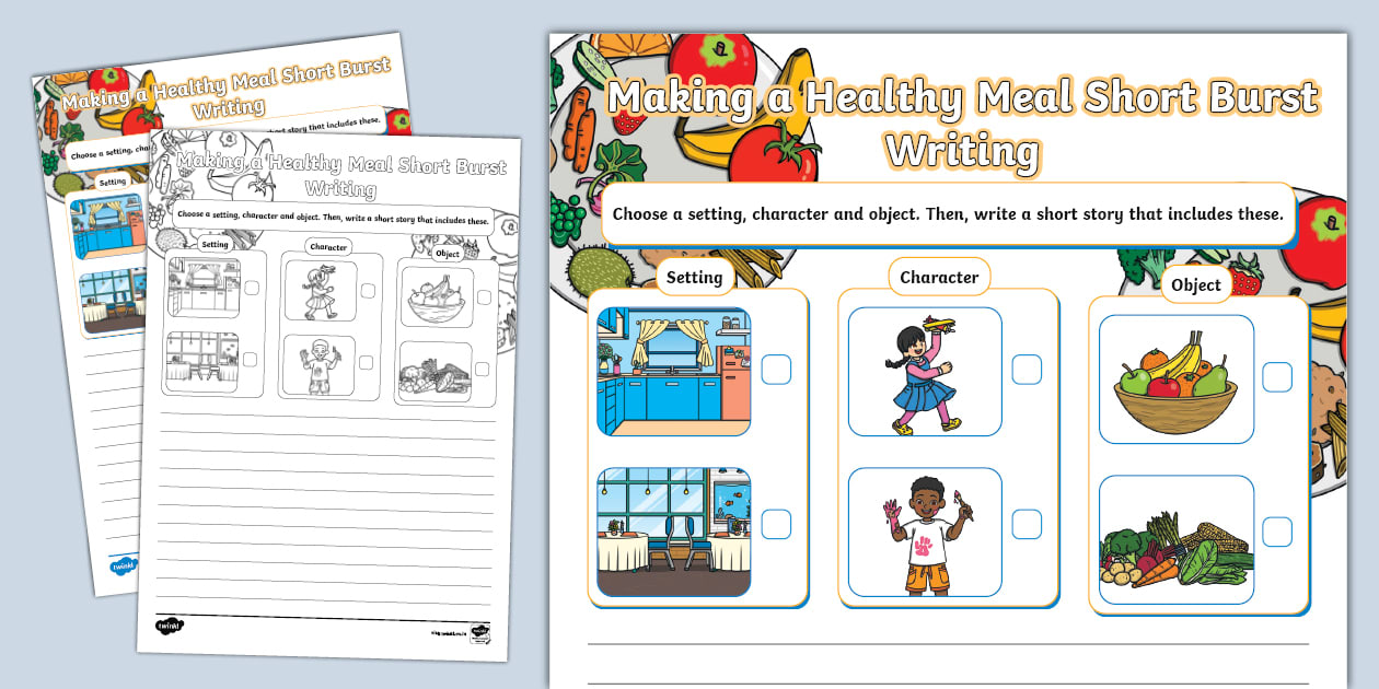 Making a Healthy Meal Short Burst Writing Template - Twinkl