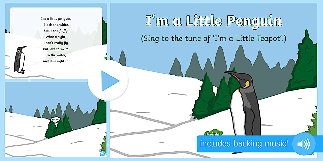 I'm a Little Penguin Song PowerPoint (teacher made) - Twinkl