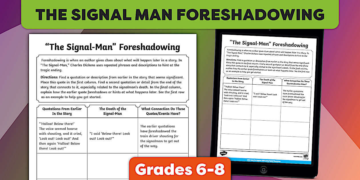 "The Signal-Man" Foreshadowing Worksheet for 6th-8th Grade