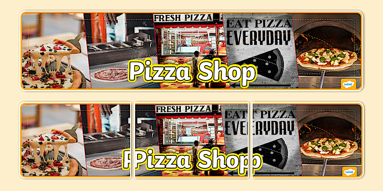 Pizza Shop Photo Display Banner (teacher made) - Twinkl
