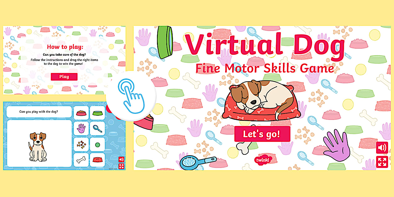 Virtual Dog Fine Motor Skills Game | Twinkl Go! - Twinkl
