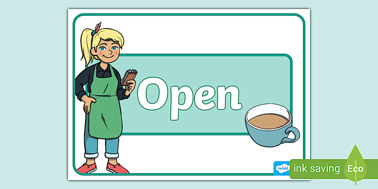 Cursive Cafe Open Sign (teacher made) - Twinkl