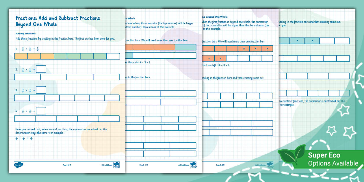 Fractions: Add and Subtract Fractions Beyond 1 (Ages 8 - 9)