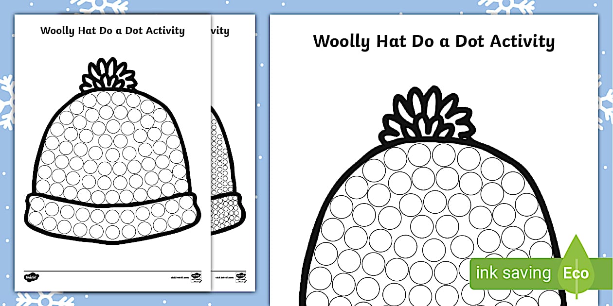 Woolly Hat Do a Dot Activity - Activity Sheets | Twinkl