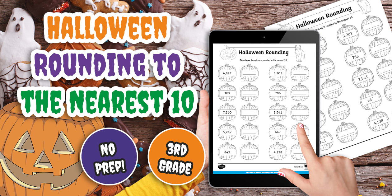 Third Grade Rounding to the Nearest 10 Halloween Worksheet