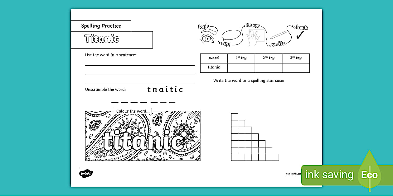 Titanic Spelling Practice Worksheet (teacher made) - Twinkl