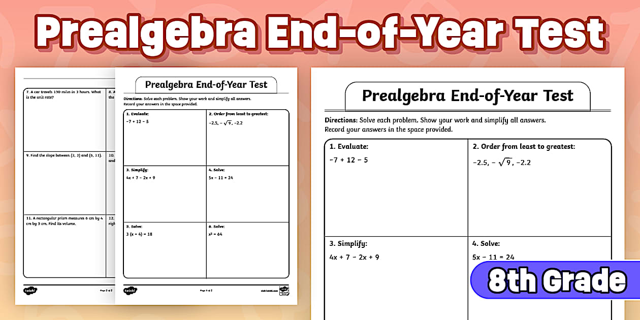Eighth Grade Prealgebra End of Year Test