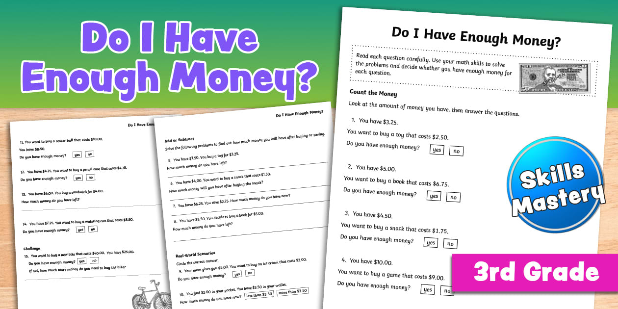 Third Grade: Do I Have Enough Money? Math Worksheet - Twinkl