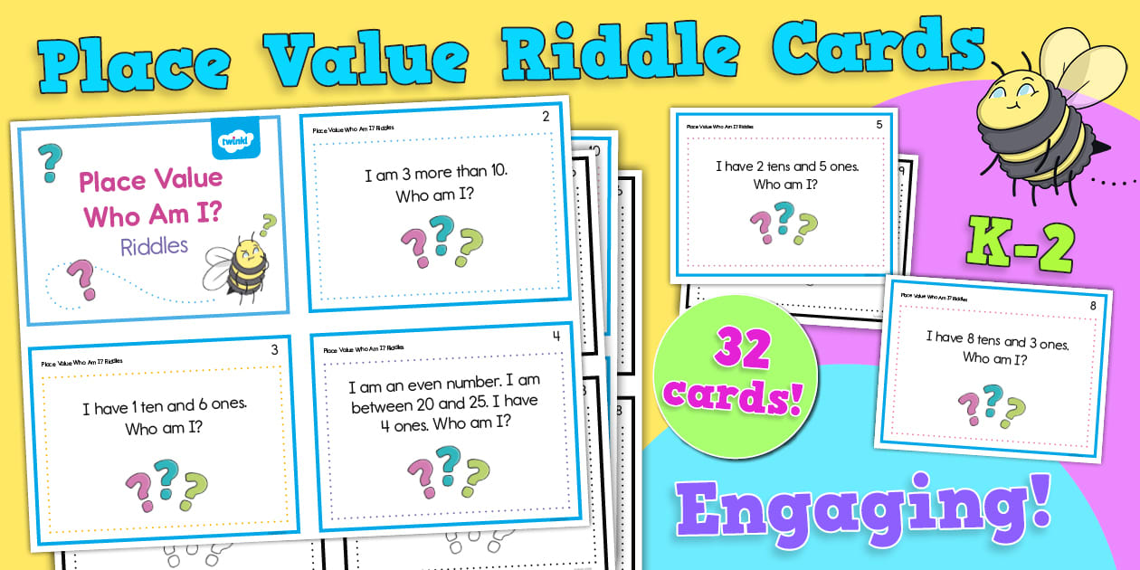 Place Value Who Am I? Riddle Cards for K-2nd Grade - Twinkl
