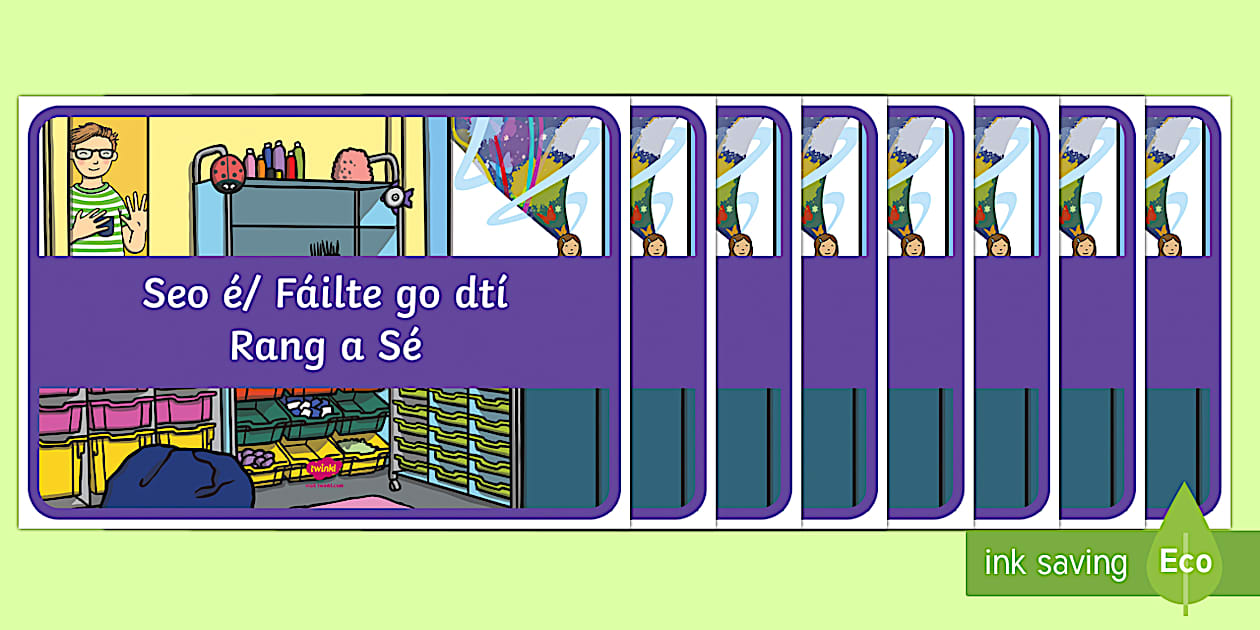 Display Signs and Labels Gaeilge (Teacher-Made) - Twinkl