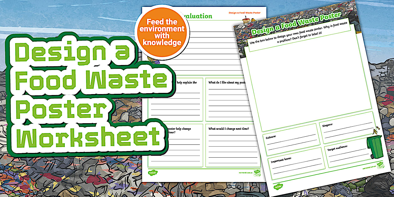 Design a Food Waste Poster Worksheet