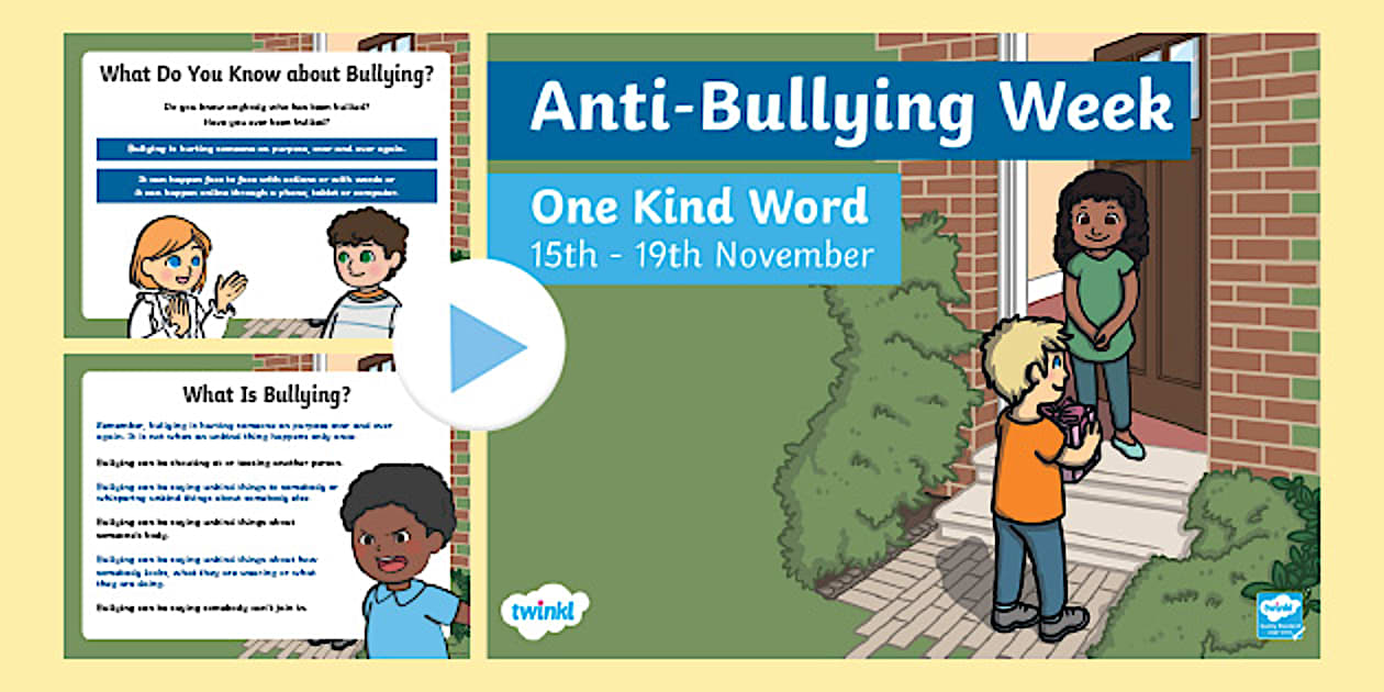 Anti-Bullying Assembly PowerPoint | Resources | Twinkl Life
