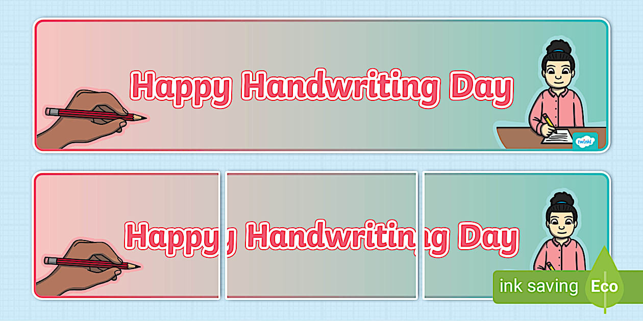 Happy Handwriting Day Display Banner (teacher made) - Twinkl