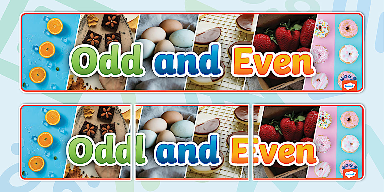 Odd and Even Photo Display Banner (Teacher-Made) - Twinkl