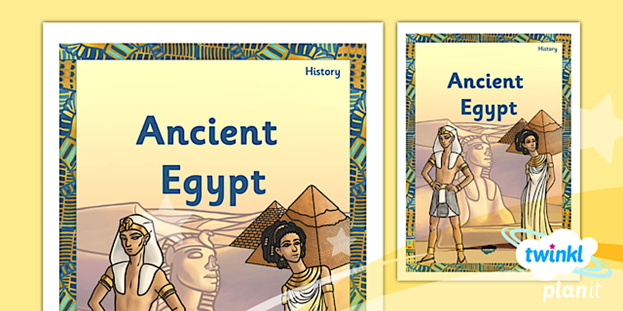 History: Ancient Egypt LKS2 Unit Book Cover (teacher made)