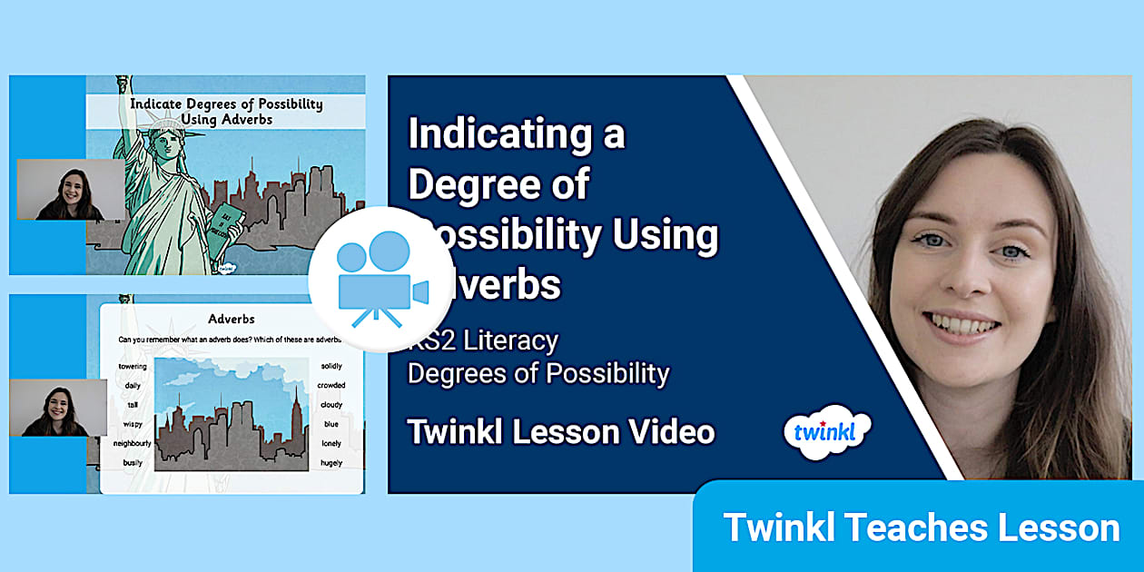 Upper KS2 (Ages 9-11) Degrees of Possibility: Video Lesson 1