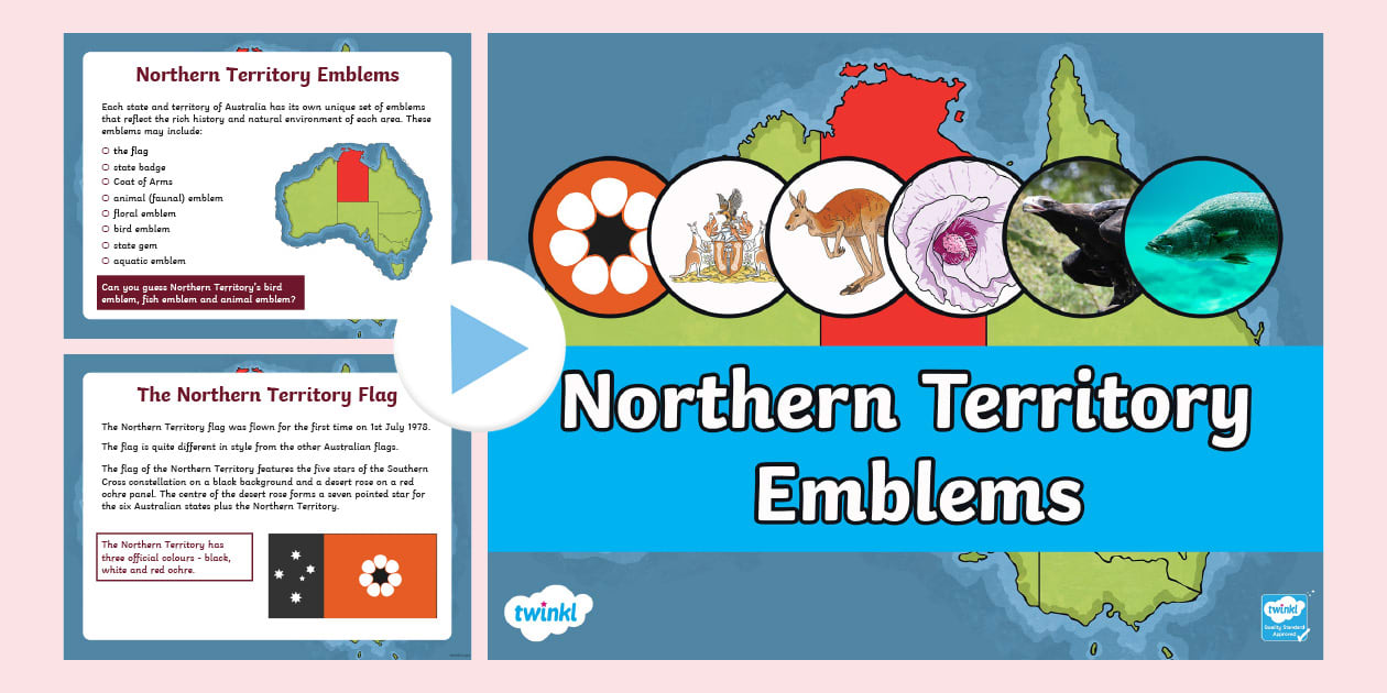 Northern Territory Emblems PowerPoint (teacher made)