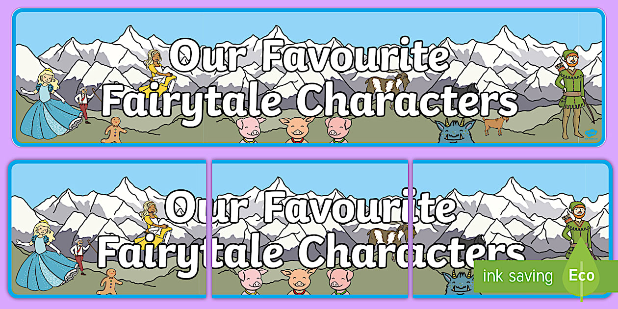 Cursive Our Favourite Fairytale Characters Display Banner