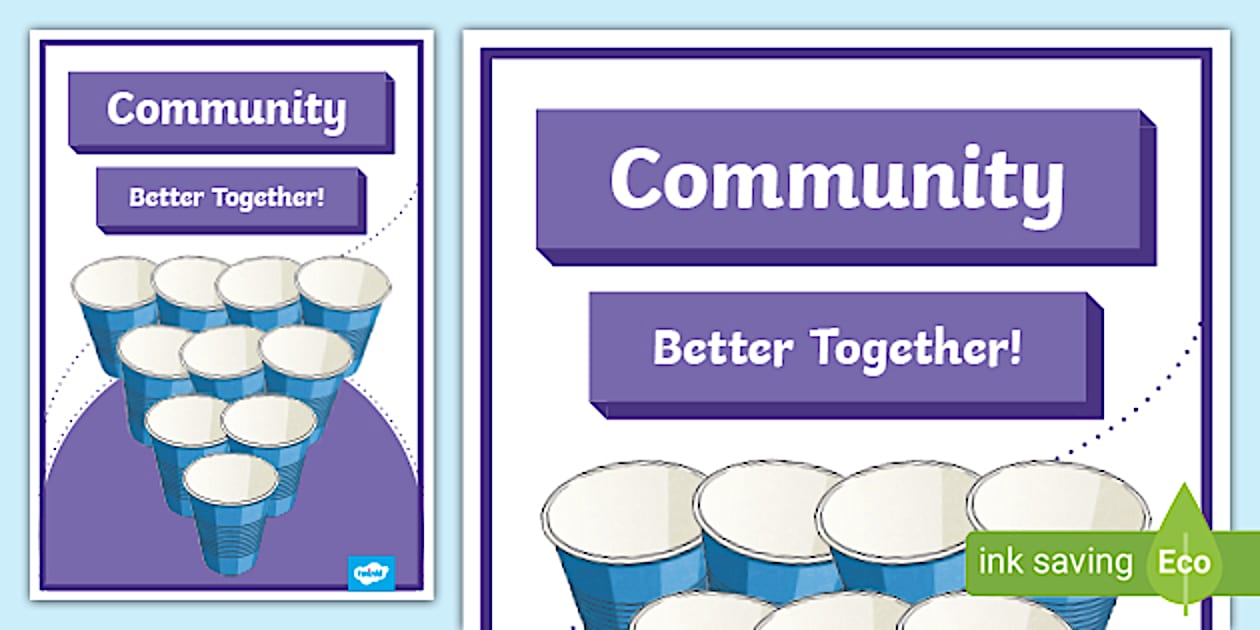 Community 'Better Together' Poster (teacher made) - Twinkl